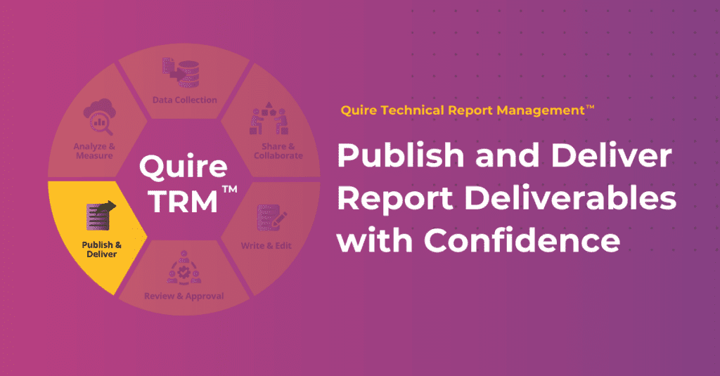 Publish and Deliver Deliverables with Confidence using Quire's ...